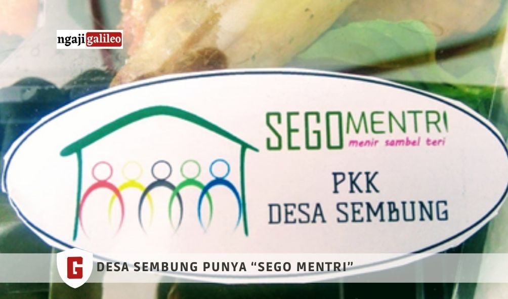 WISATA KULINER: SEGO MENTRI KHAS DESA SEMBUNG - Ngaji Galileo